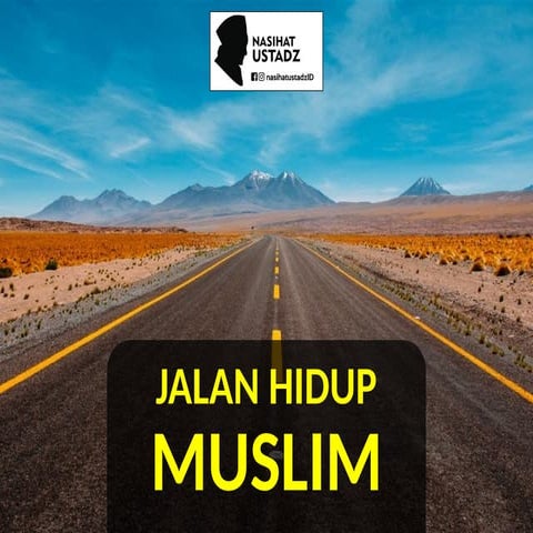 hakekat hidup bagi muslim dalam kehidupan | PPT