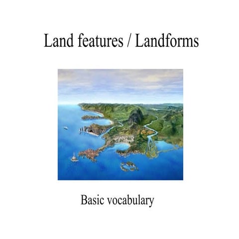 Land features: basic vocabulary | PPT