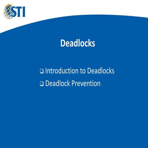 07 lcd slides 1 - DEADLOCKS POWERPOINT | PPT