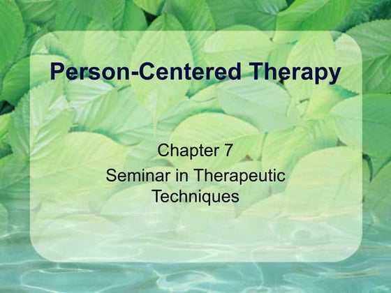An Overview: Person Centered Therapy | PDF