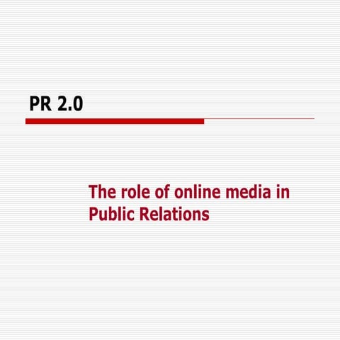 PR 2.0 | PPT