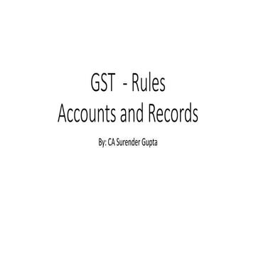 Understanding GST - Accounts and Records (Part - 2) | PPTX