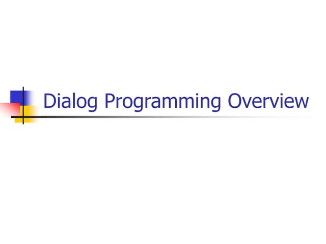 Abap Dialog Programming Overviewppt 0216