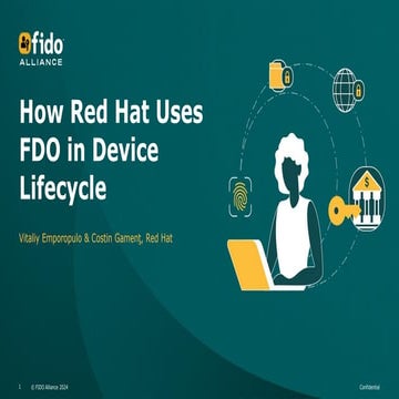 How Red Hat Uses FDO in Device Lifecycle _ Costin and Vitaliy at Red Hat.pdf