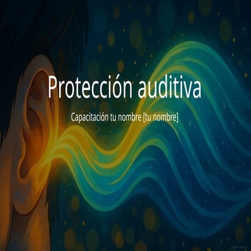 Depto Prevencion de Riesgos - Protección auditiva (animada) | PPTX