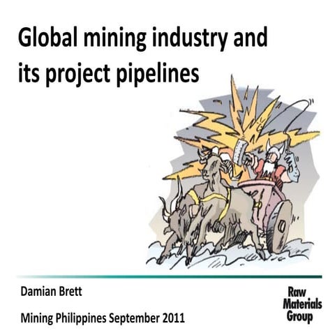 Global Mining Industry and its Project Pipelines | PDF