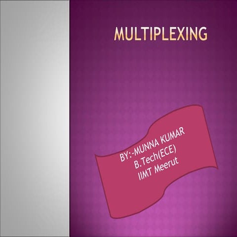 08-Multiplexing.ppt