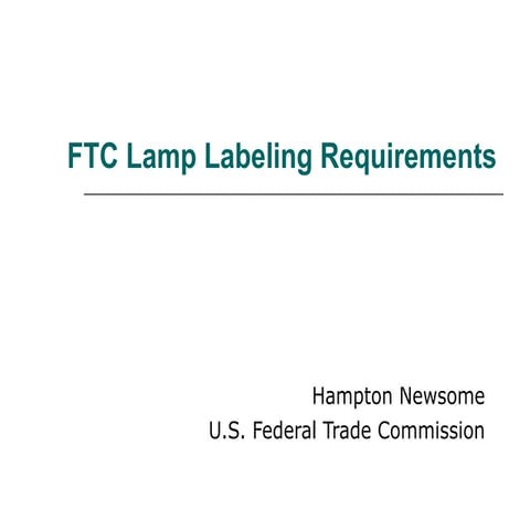FTC Lamp Labeling Requirements | PPT