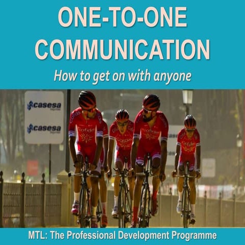 One-to-One Communication | PPTX