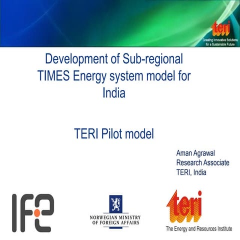 Development of Sub-regional TIMES Energy system model for India | PPT