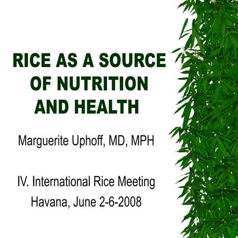 0808 Rice as a Source of Nutrition and Health | PPT