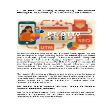 PT. Otto Media Grup Marketing Academy DevLog｜How Influencer Marketing Fits into a Content System ...
