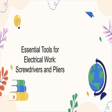 08142024 EIM Essential Tools for Electrical Work_ Screwdrivers and ...