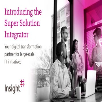 A Super Solution Integrator Drives Business Outcomes by Orchestrating ...