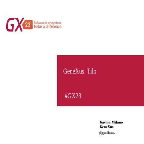 GeneXus Tilo | PPT