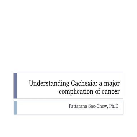 082409 understanding cachexia | PPT