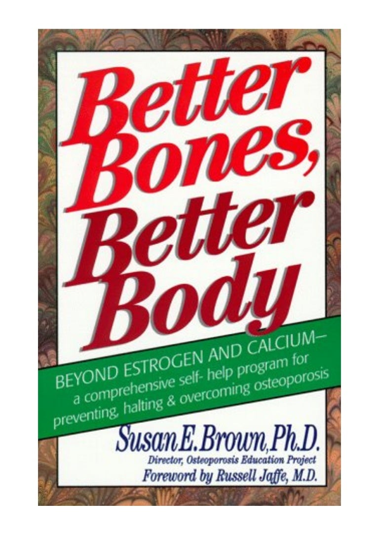1996 Better Bones Better Body Pdf A Comprehensive Self Help Pro…