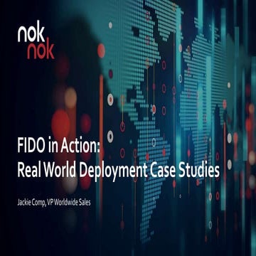 FIDO in Action: Real World Development Case Studies | PPT