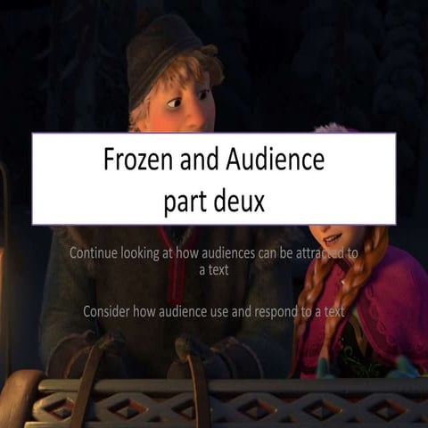 07 frozen and audience | PPTX