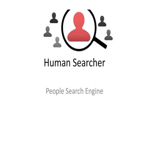 human searcher | PPTX