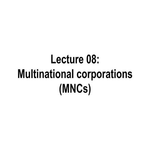 Chapter 5 Transnational Corporations (TNC) | PDF