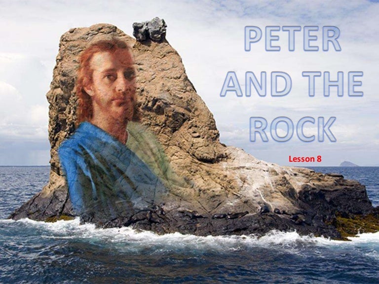 08 peter and the rock