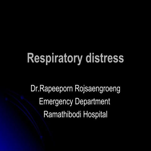TAEM10:Respiratory distress | PPT