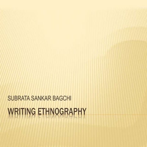 writing ethnography | PPT