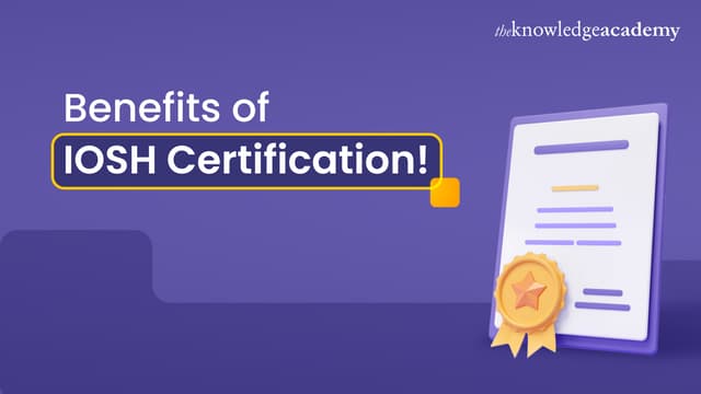 (09-04-24) IOSH Certification Benefits.pdf (09-04-24) IOSH Certification Benefits.pdf
