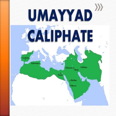 09 11-2019-umayyad caliphate | PPTX