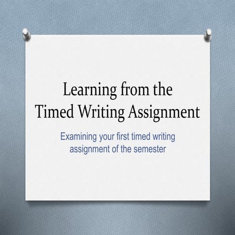 09-11 learning from timed writing | PPT