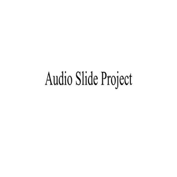 09 22-16-audio slideshow assignments | PPTX