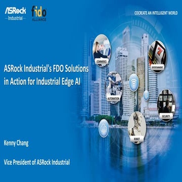 ASRock Industrial FDO Solutions in Action for Industrial Edge AI ...