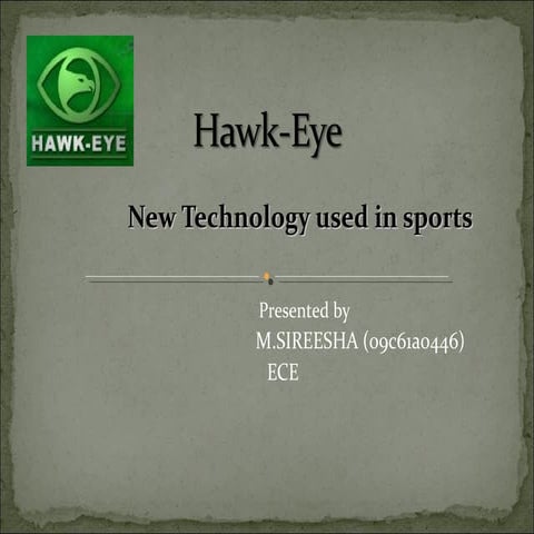 Hawk Eye | PPT