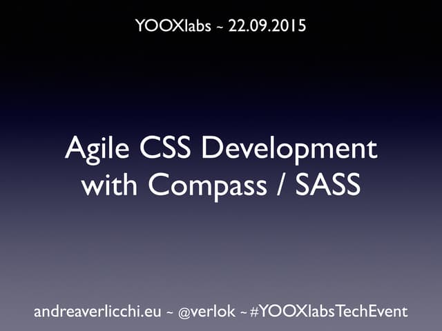 Agile Css Development With Compass And Sass Ppt