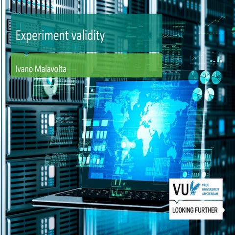 The Green Lab - [09 B] Experiment validity | PPT