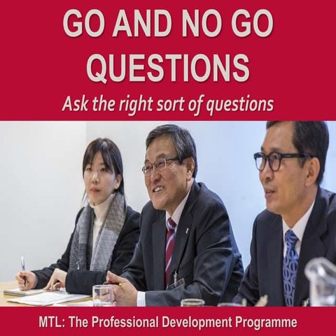 Go and No Go Questions | PPTX