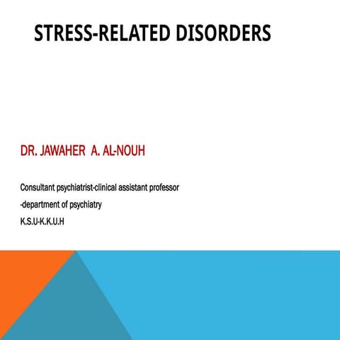 09- Stress-Related Disorders.pptx including general Anxiety disorders ...