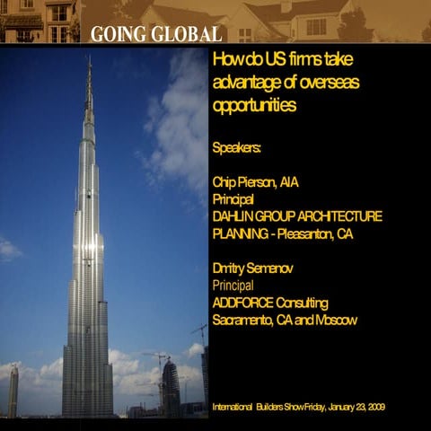 Int'l Bldr Show Presentation - Going Global | PPT