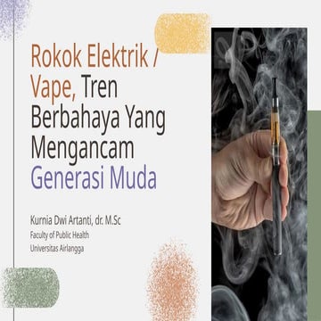 090124 Materi Bahaya Rokok Elektronik.pptx