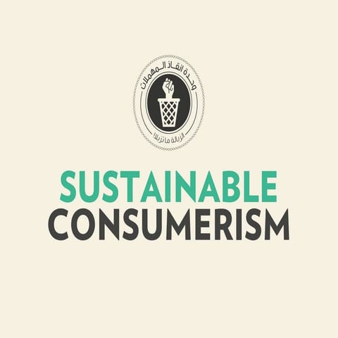 Sustainable Consumerism - Research and Ideas | PPT