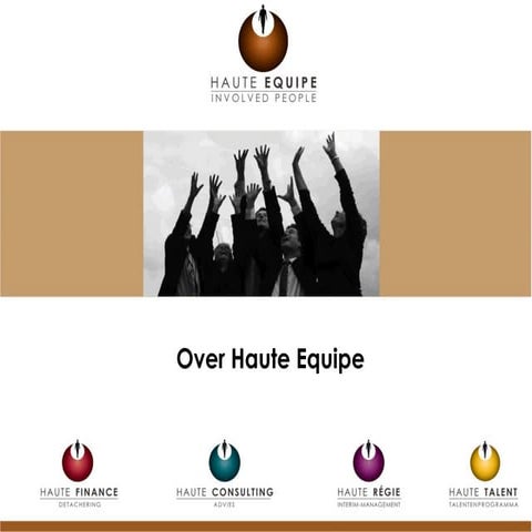 Bedrijfspresentatie Haute Equipe | PPT