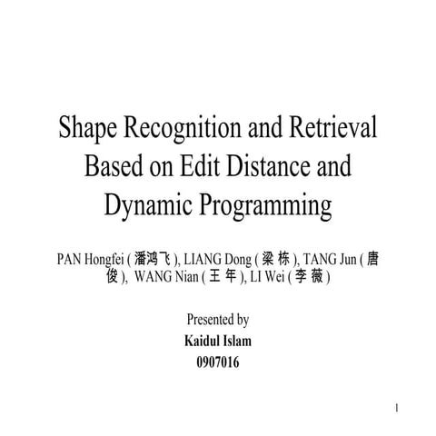 Shape Recognition and Retrieval Based on Edit Distance and Dynamic ...