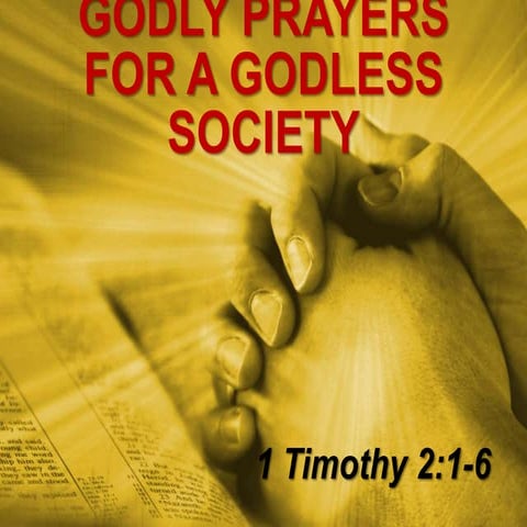 090920 Godly Prayers For A Godless Society | PPTX