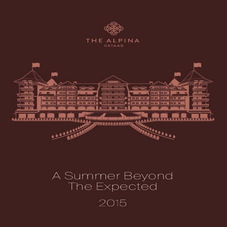 The Alpina Gstaad Summer Season 2015 Brochure (Web Version) | PDF