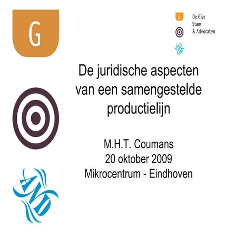 De juridische aspecten van een samengestelde productielijn | PPT