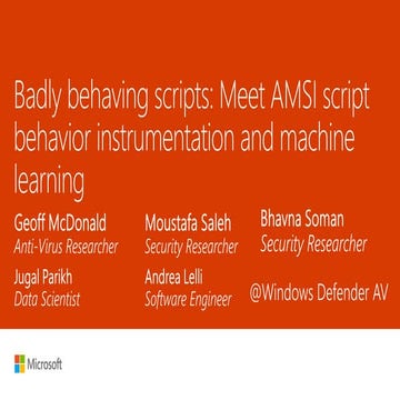 BlueHat v18 || Badly behaving scripts - meet amsi script behavior ...