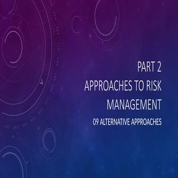 Risk Management: Alternative Approaches in RM | PPTX
