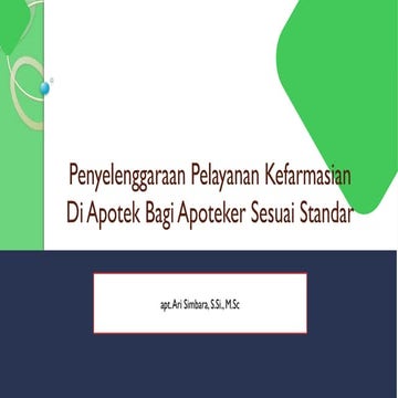Pelayanan Kefarmasian Di Apotek Sesuai Standar Pptx