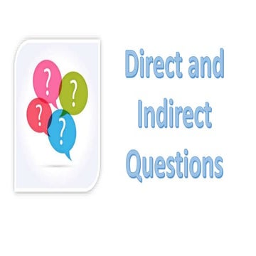 09 direct and indirect questions | PPTX